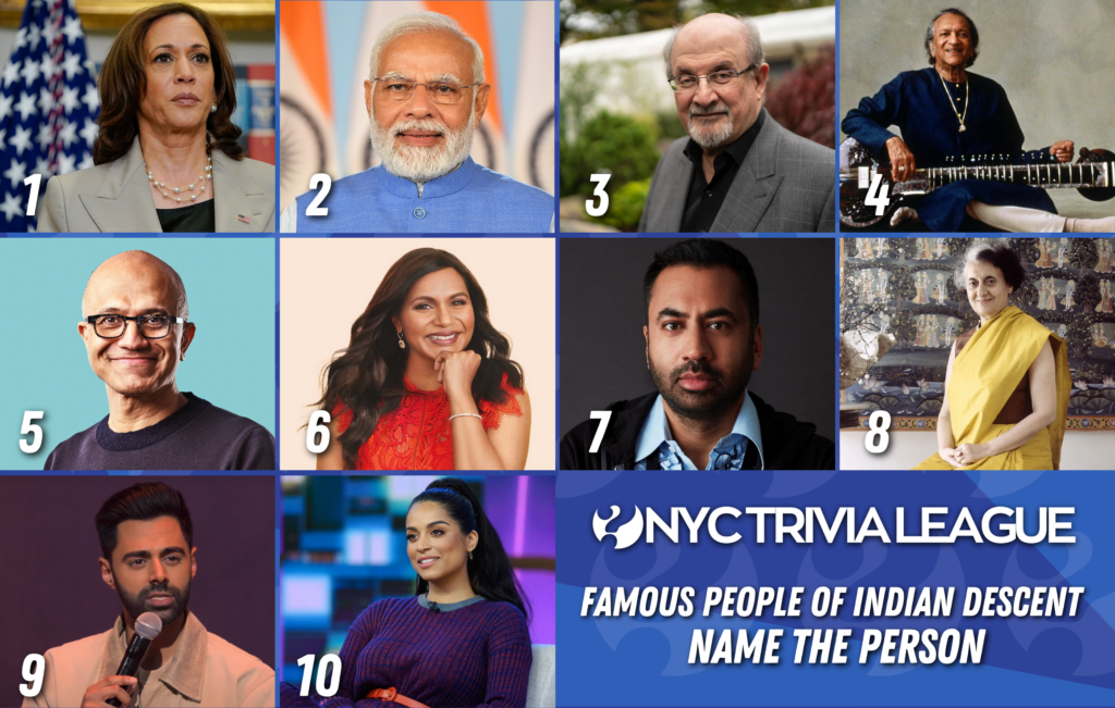 Picture Round — Famous People of Indian Descent – NYC Trivia League